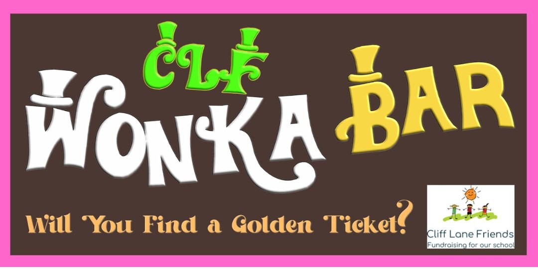 Wonka Bars – Cliff Lane Friends